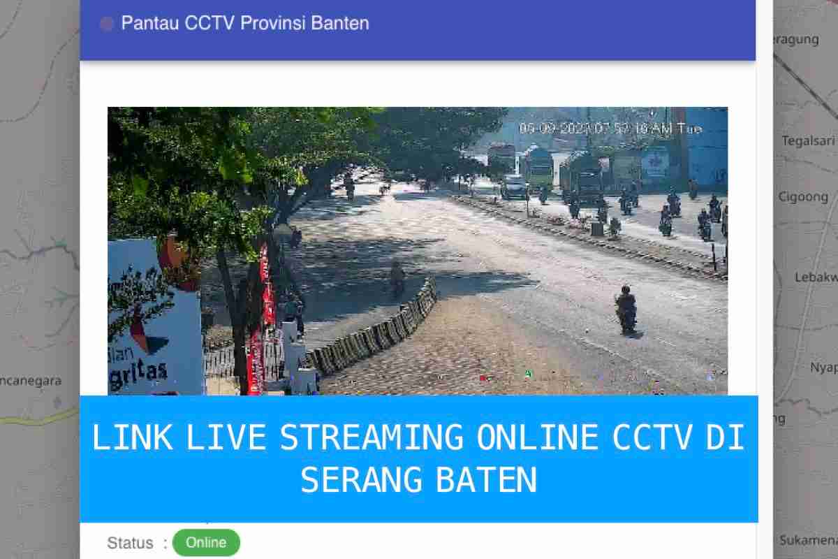 Link Live Streaming CCTV Online ATCS Serang Banten Lewat HP dan PC ...