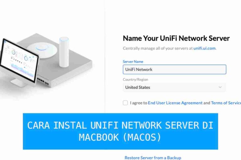 Cara Download dan Instal UniFi Network Server di Laptop MacBook Pro ...