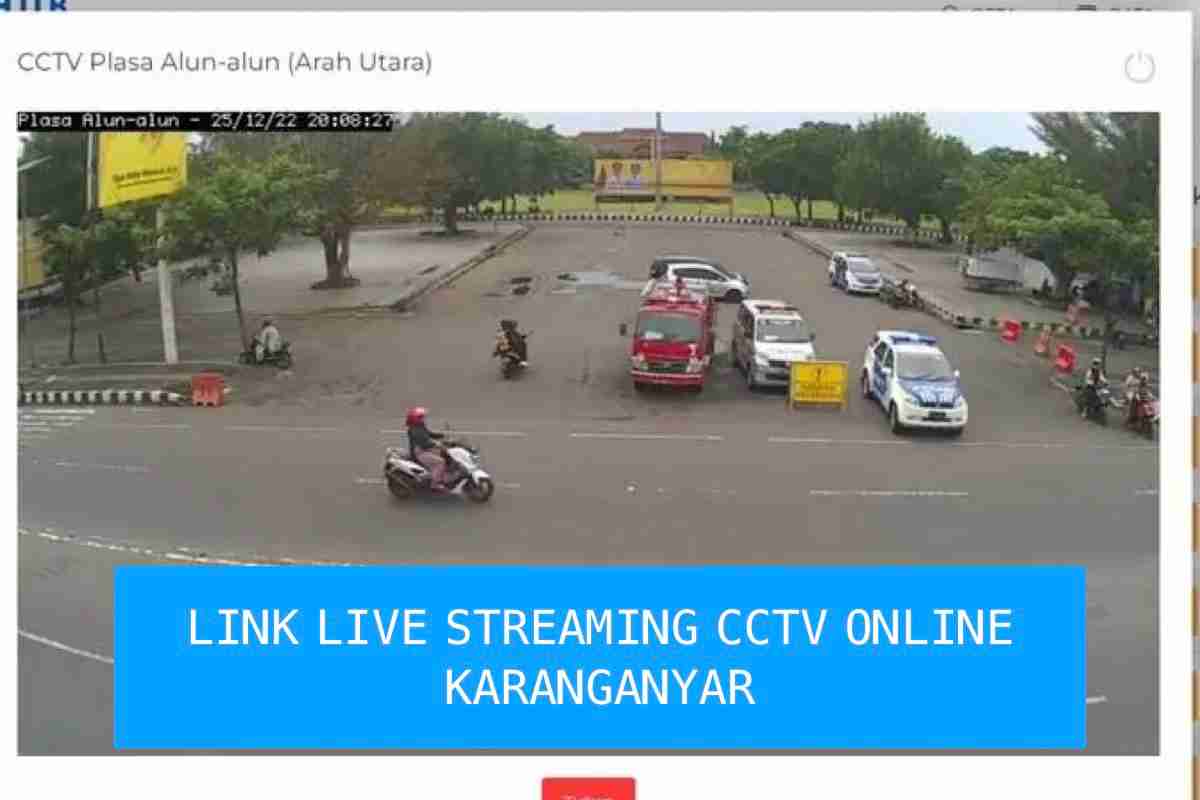Link Live Streaming CCTV Online ATCS Karanganyar Lewat HP dan Komputer ...