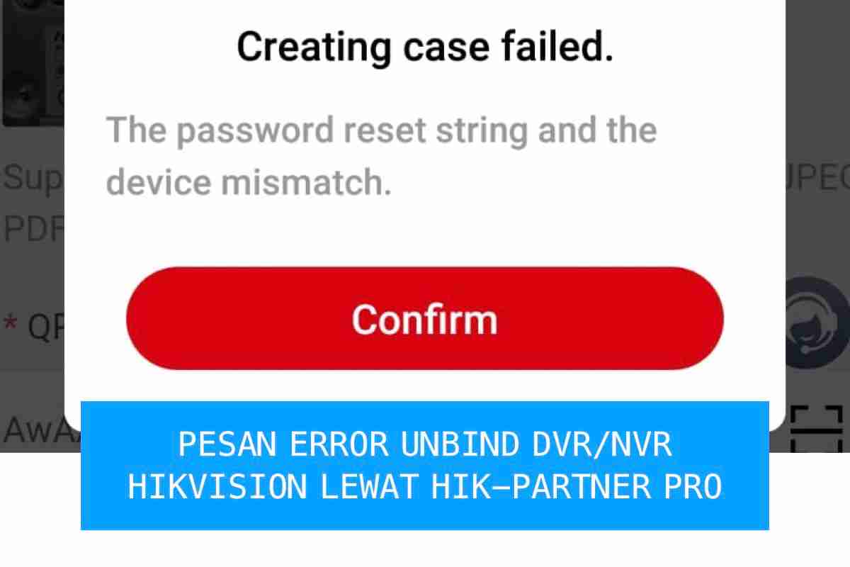 Unbind Hikvision DVR/NVR The Password Reset String and the Device Mismatch – Pasitive CCTV